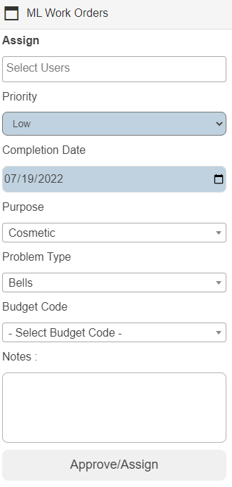 Approve and Assign Work Orders – ML Work Orders