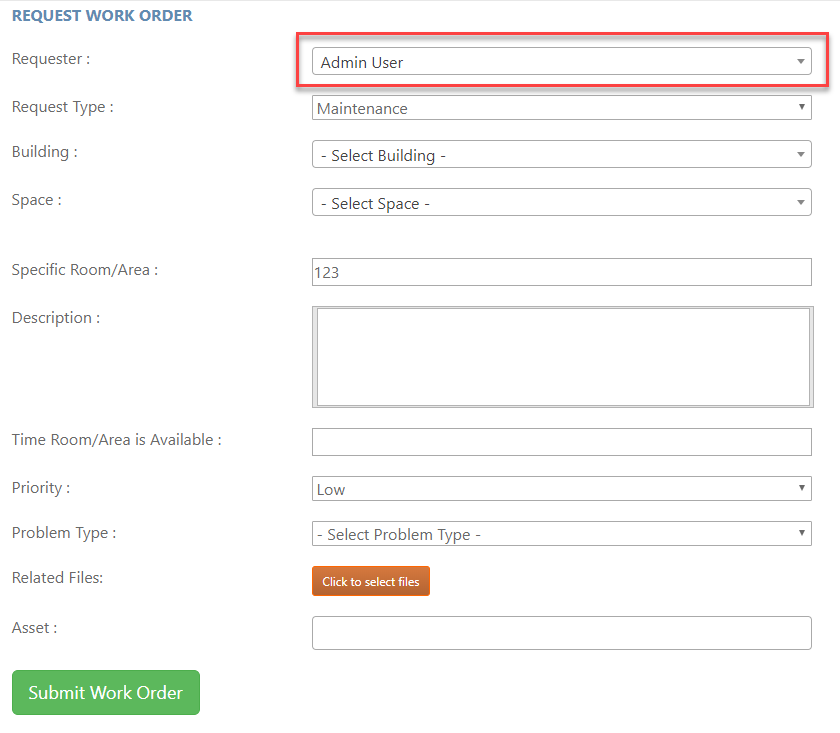Entering a work order on behalf of another user – ML Work Orders